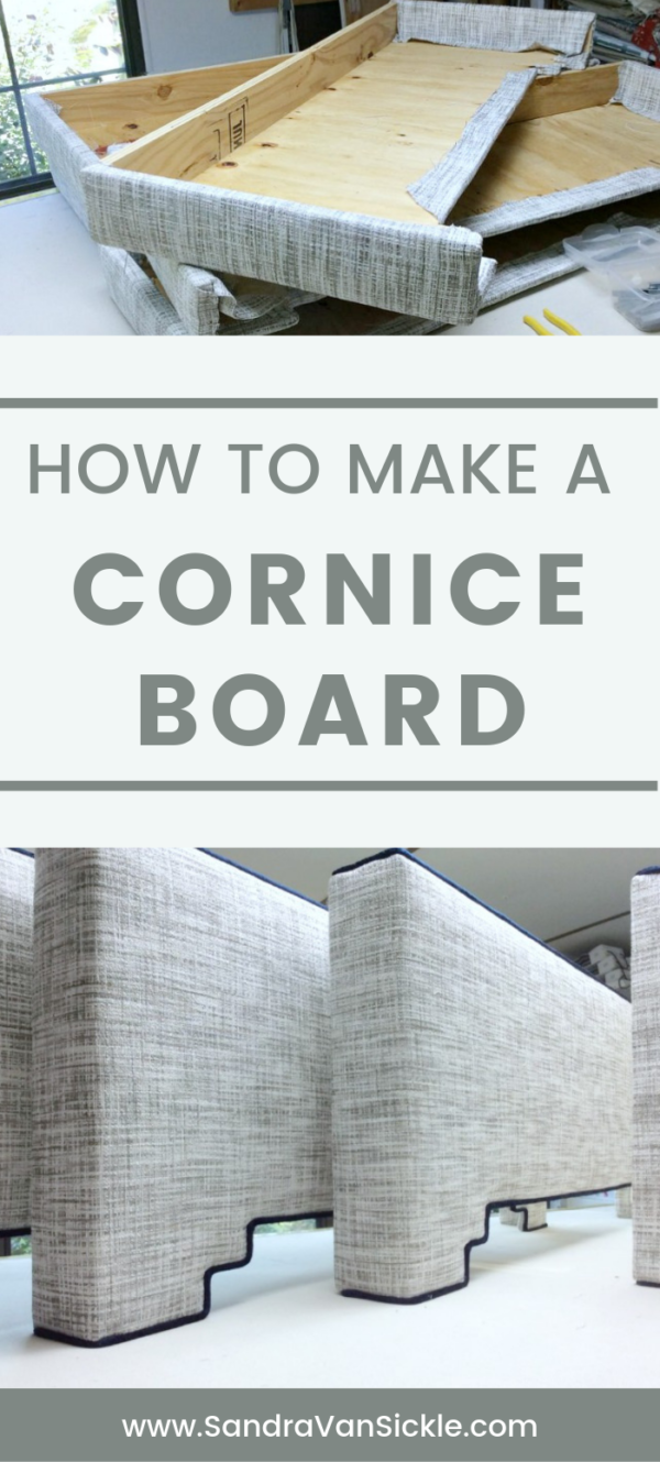 How to Make Fabric Covered Cornice Boards - Sandra VanSickle How to Make Fabric Covered Cornice Boards - Sandra VanSickle